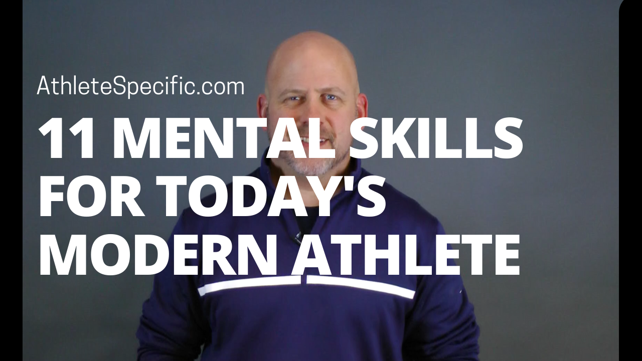 11 Mental Skills for Today's Modern Athlete - AthleteSpecific.com